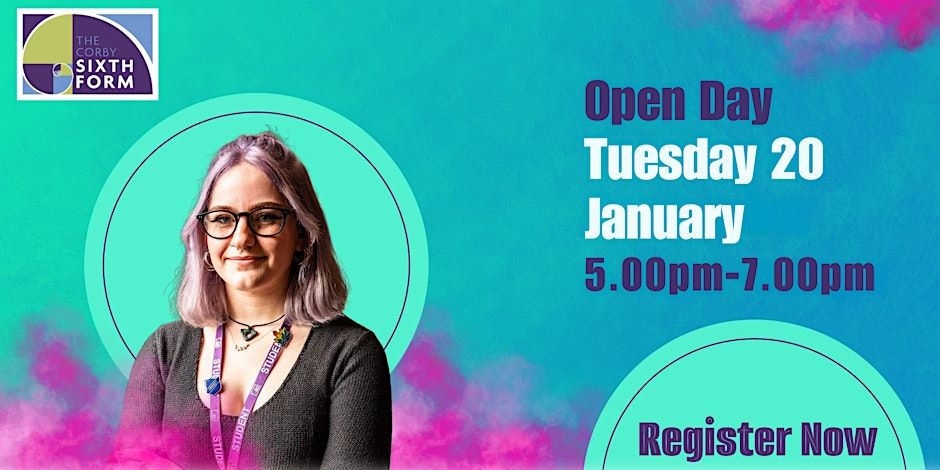 January Open Day | The Corby Sixth Form